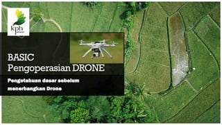 Materi Basic Drone11111111111111111.pptx