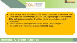Indeksasi Jurnal, Impact Factor, Sistem Plagiasi dan Manajemen Publikasi dan Tata Kelola E ...