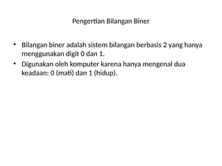 Sistem bilangan Materi_Bilangan_Biner.pptx