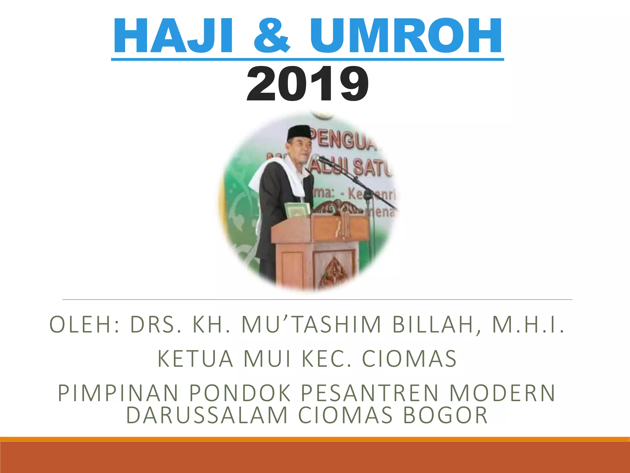 Materi Binsik KH Drs. Mutashim Billah, M.H.I.- 2019 | PPTX