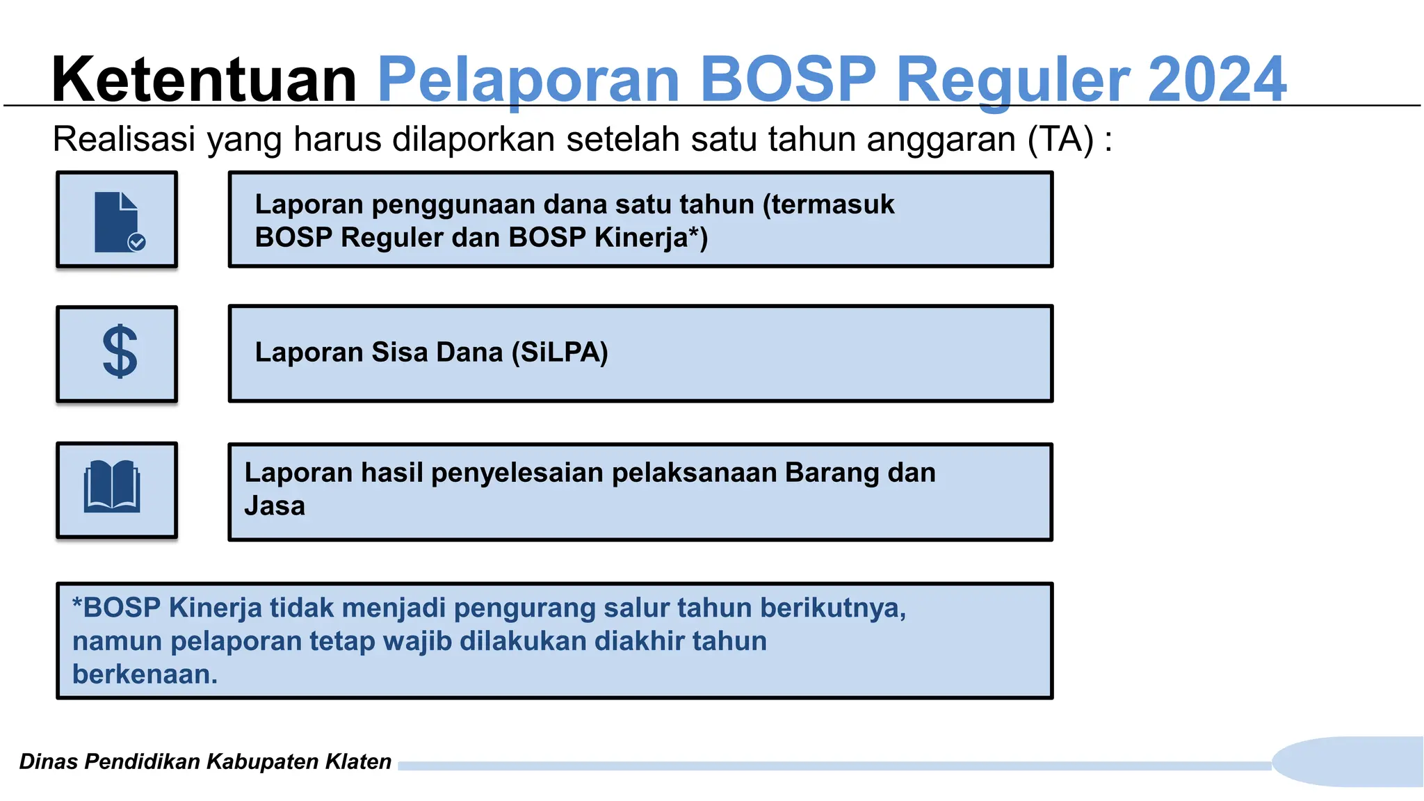 EVALUASI PELAKSANAAN PENGELOLAAN BOSP 2023.pptx