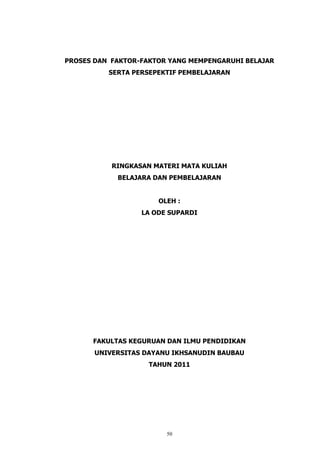 Proses dan Faktor-Faktor yang Mempengaruhi Belajar serta Persepektif Pembelajaran | PDF