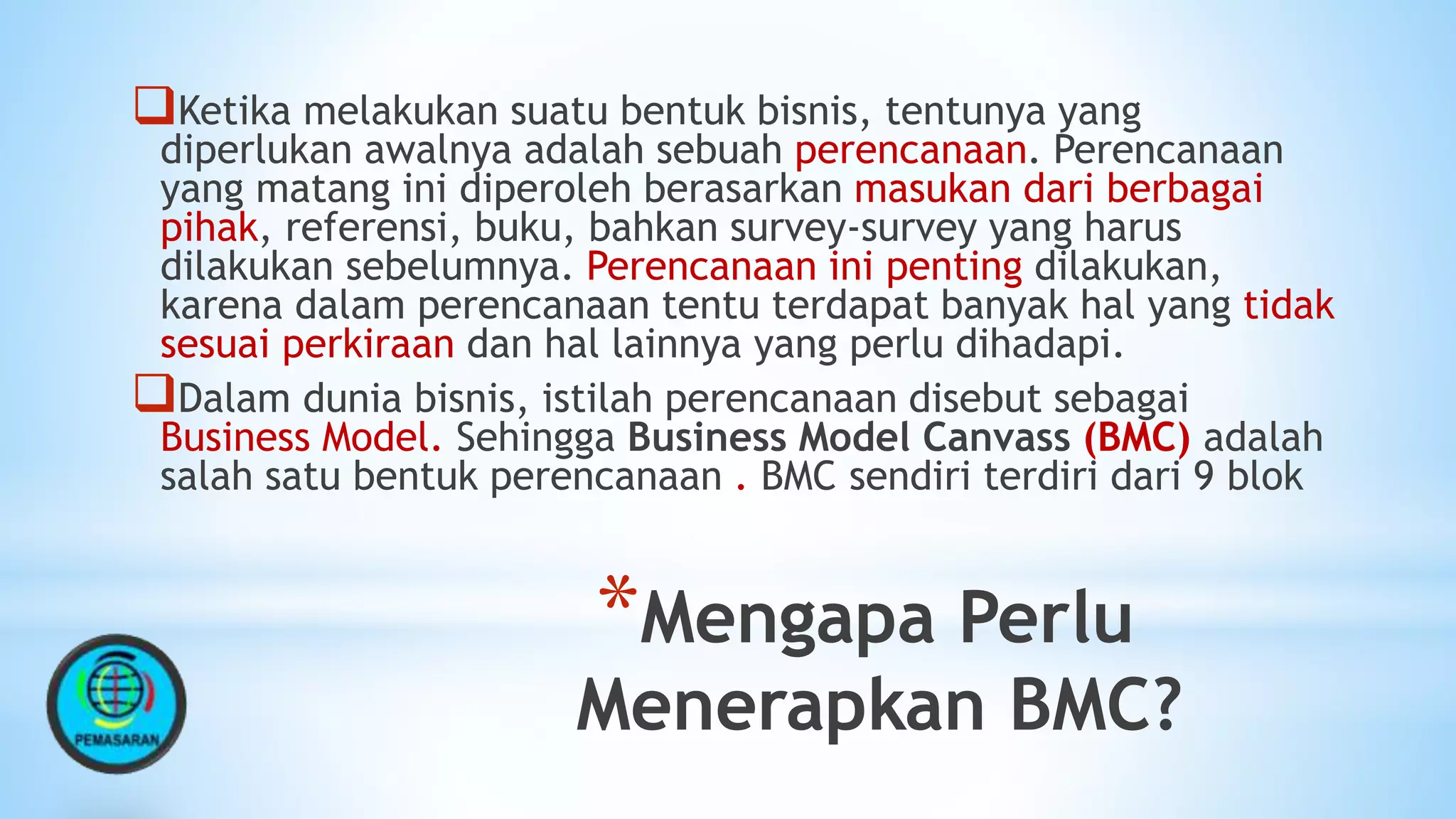 Materi BUSINESS MODEL CANVAS (BMC).pptx