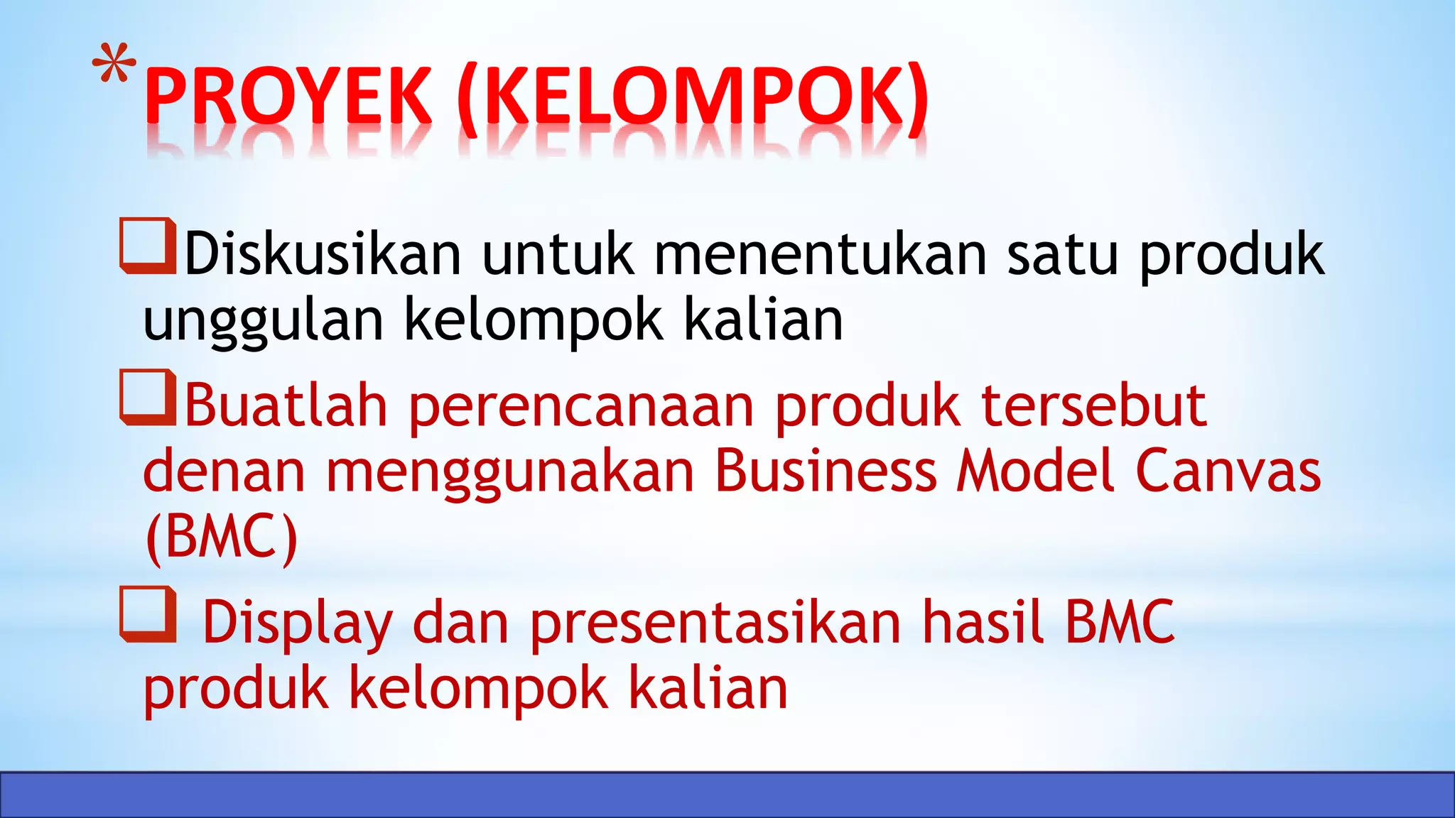 Materi BUSINESS MODEL CANVAS (BMC).pptx