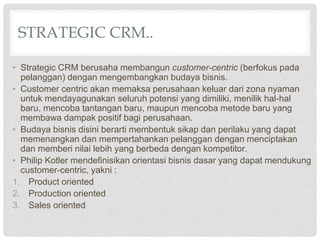 Materi Chapter 1 - CRM.pptxKSJSKSAAKKKLA | PPTX