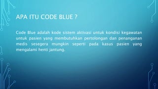 Materi Code Blue UPTD LABKESDA SURABAYA.pptx