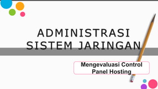 Materi control panel hosting | PPT