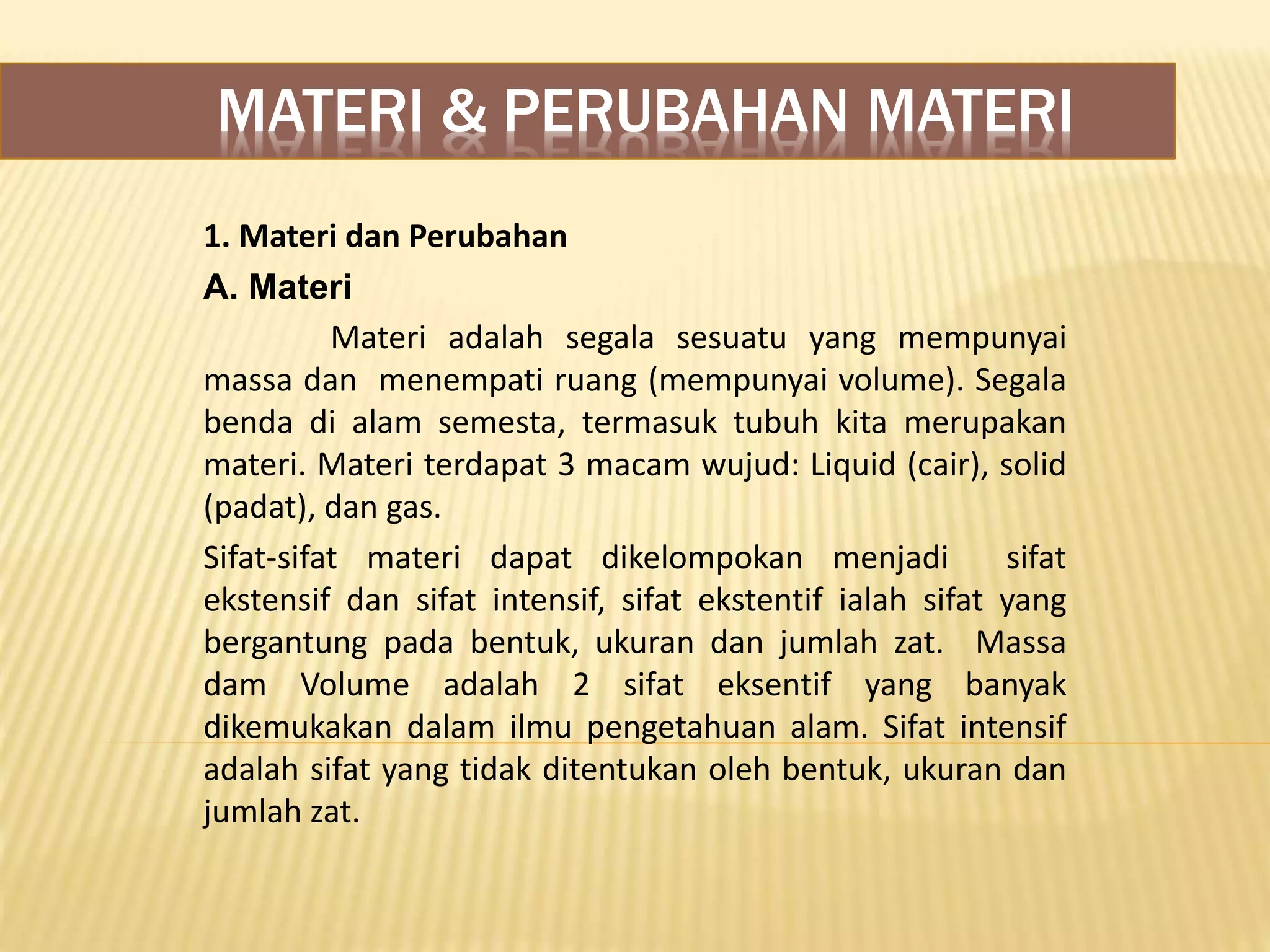 Materi dan perubahan materi | PPTX