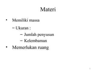 Materi dan perubahannya | PPT