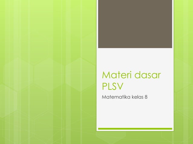 Materi dasar PLSV untuk SMP kelas 8.pptx