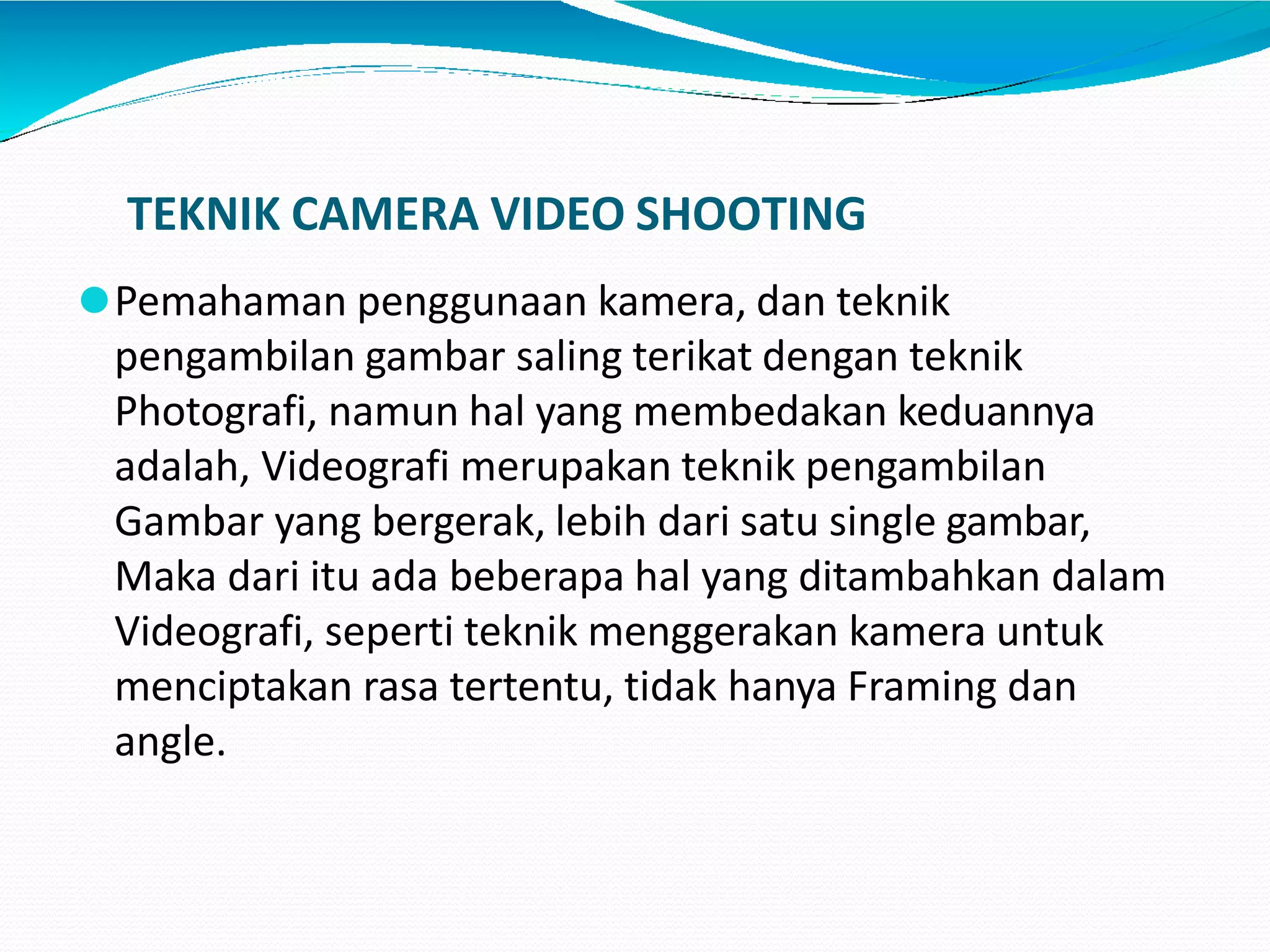 Materi Dasar Videografi.pptx