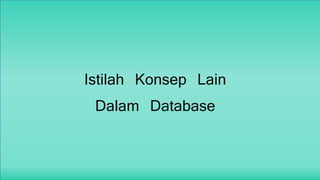 Materi database 1 Pengenalan Dasar Database | PPTX