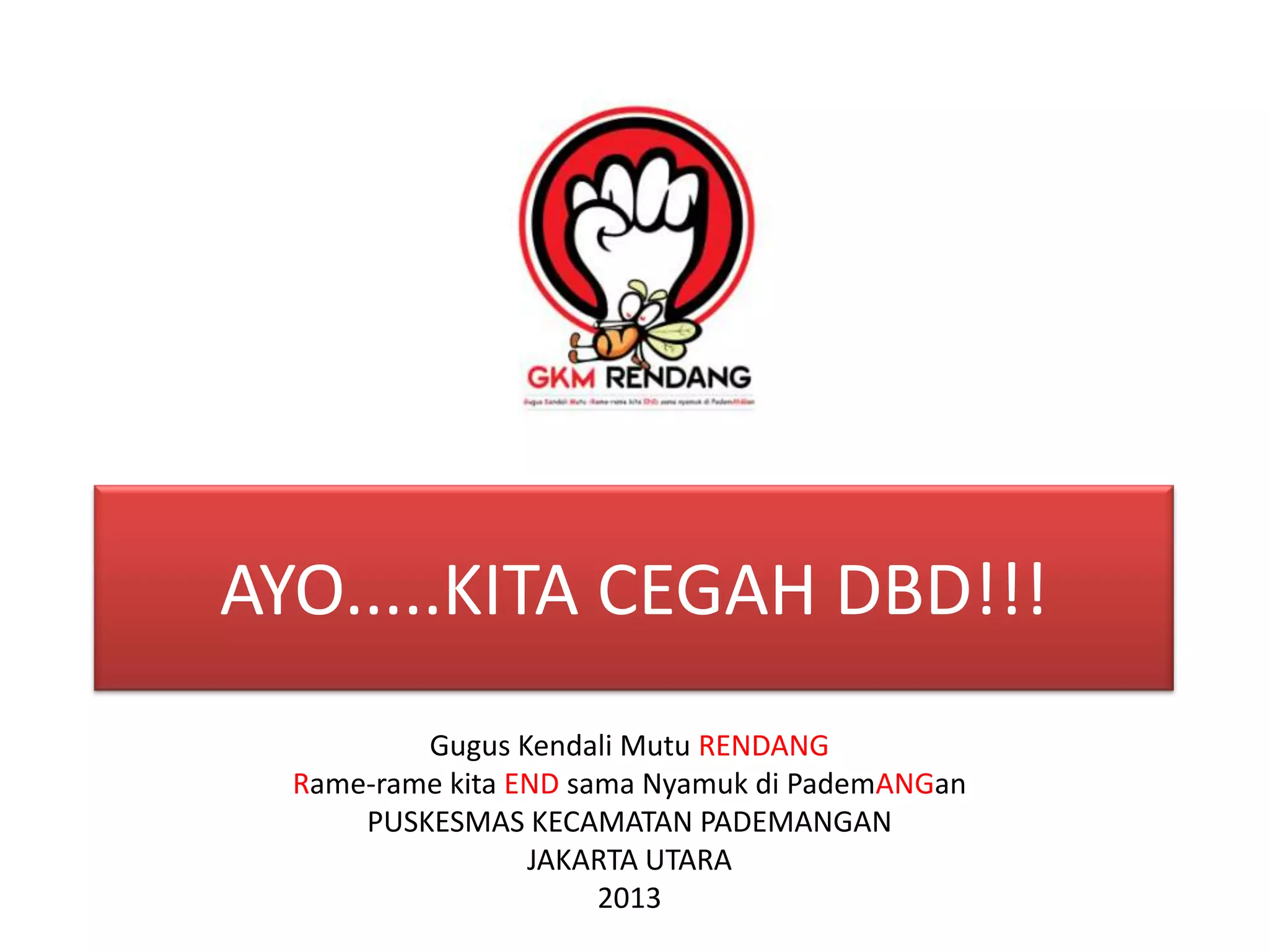 Materi DBD GKM "RENDANG" | PPT
