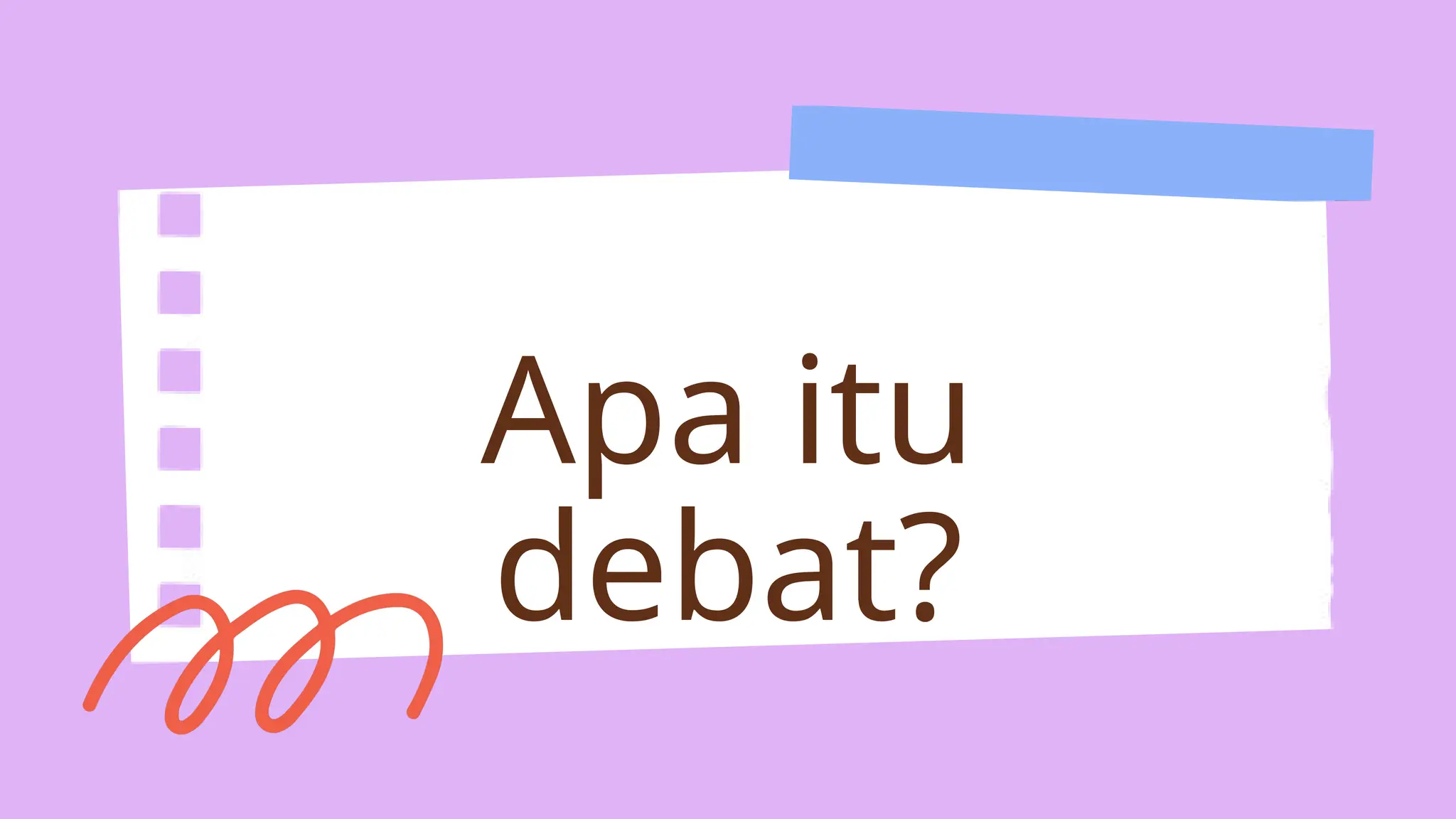 Materibahasa Indonesia Debat untuk kelas 6 SD.pptx