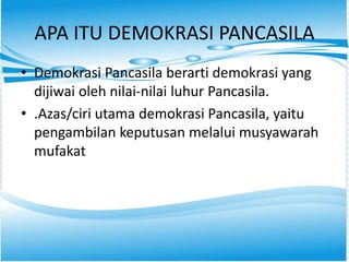 MATERI PEMBEKALAN P5 TEMA DEMOKRASI PANCASILA | PPTX