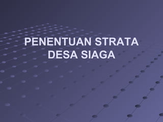 Materi desa siaga | PPT