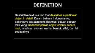 MATERI bahasa inggris DESCRIPTIVE TEXT kelas X | PPTX