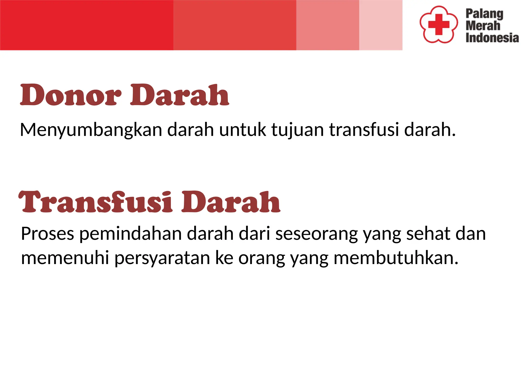 MATERI DONOR DARAH TINGKAT SEKOLAH PMR WIRA | PPTX