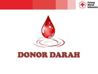 MATERI DONOR DARAH TINGKAT SEKOLAH PMR WIRA | PPTX