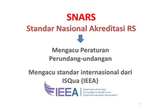 Komunikasi Efektif dalam Akreditasi SNARS 1.1 | PDF