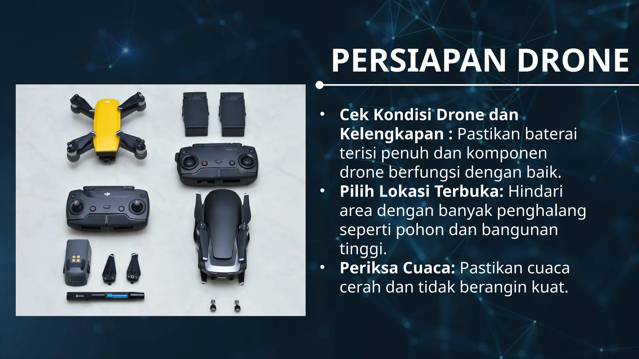 Materi Pelatihan Drone Fajar , Dasar penggunaan drone | PPT