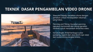 Materi Pelatihan Drone Fajar , Dasar penggunaan drone | PPT