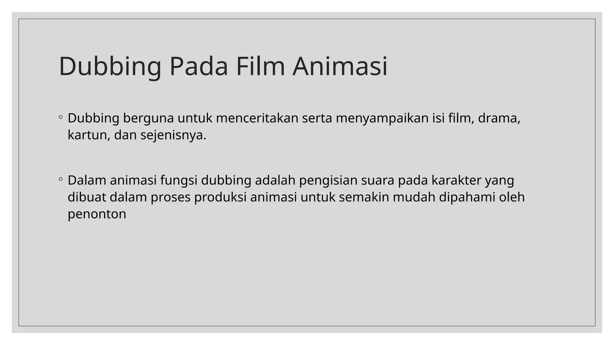 materi dasar dasar dubbing program keahlian animasi | PPTX