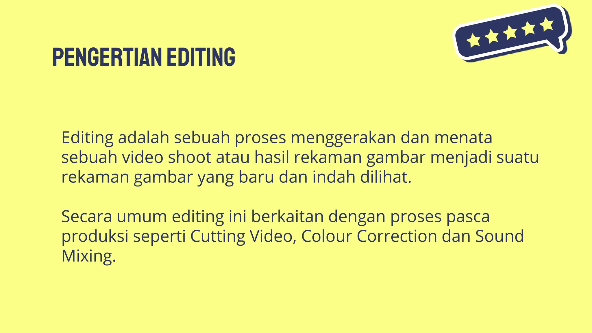 Materi Editing Dasar-Dasar Untuk Para Pemula | PPTX