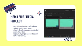 Materi Editing Dasar-Dasar Untuk Para Pemula | PPTX
