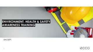 MATERI EHS AWARENESS FOR EMPLOYEE MANUFACTURE | PPTX