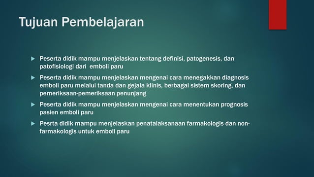Emboli paru, materi dalam dan penjelasan | PPT