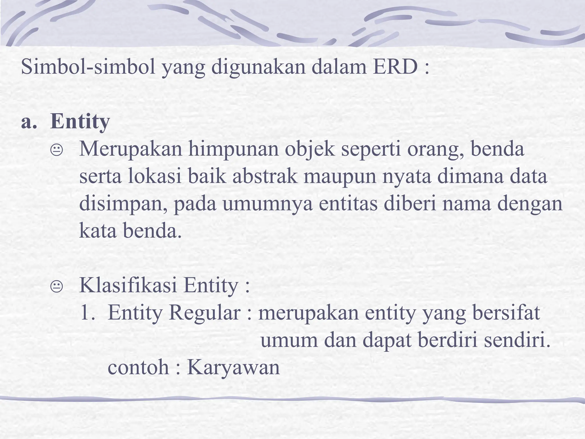 Materi_Entity Relationship Diagram_Sistem Basis Data.ppt