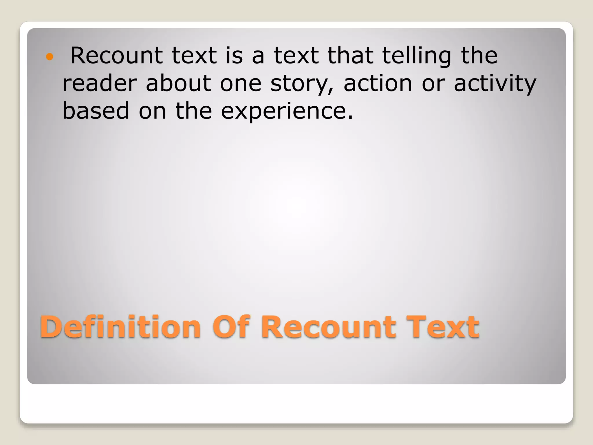 recount text | PPTX