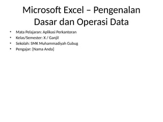 Materi Excel Pengenalan Dasar Kinerja Microsoft Excel.pptx