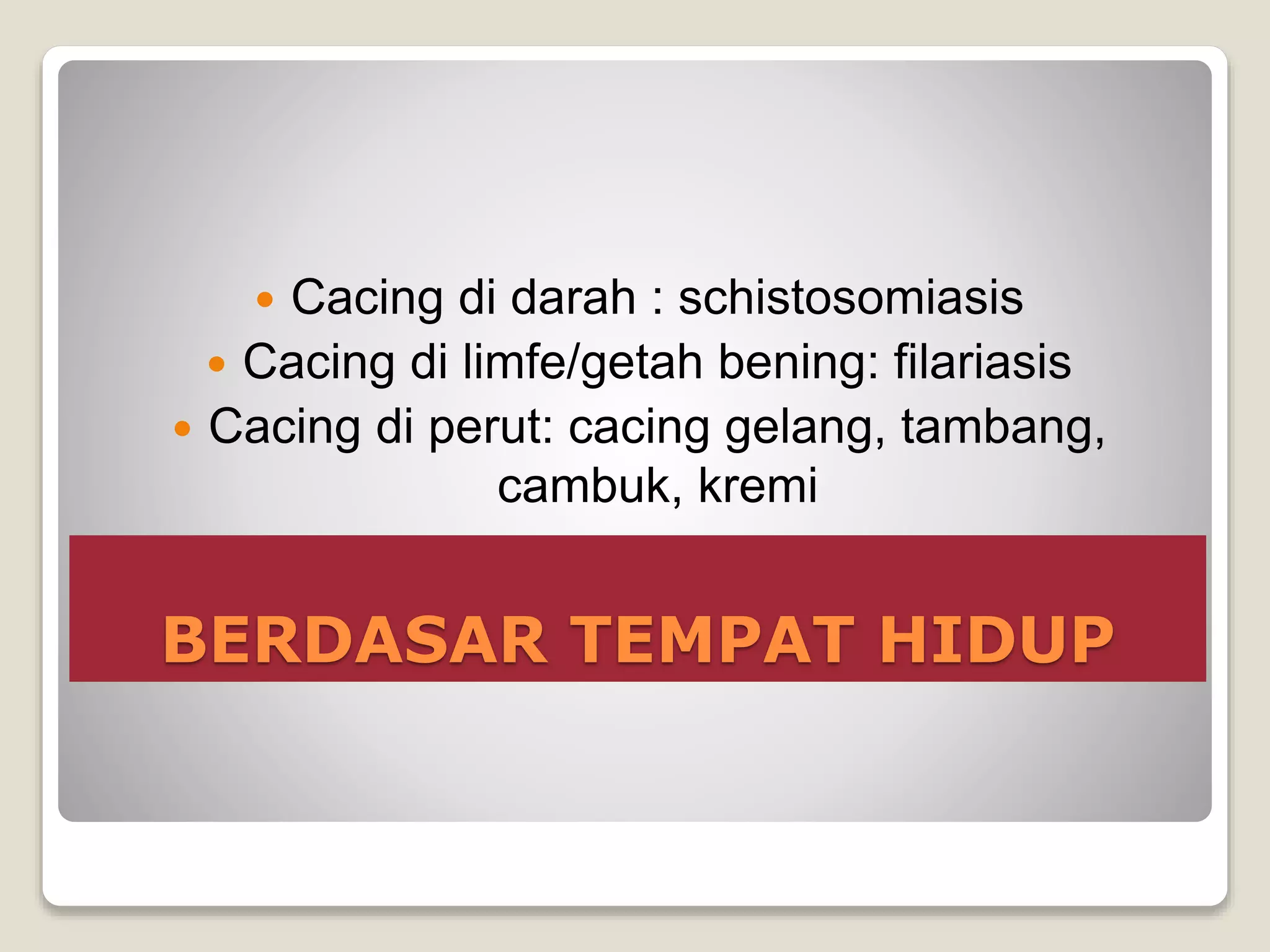 Materi filariasis dan kecacingan Yefa.ppt