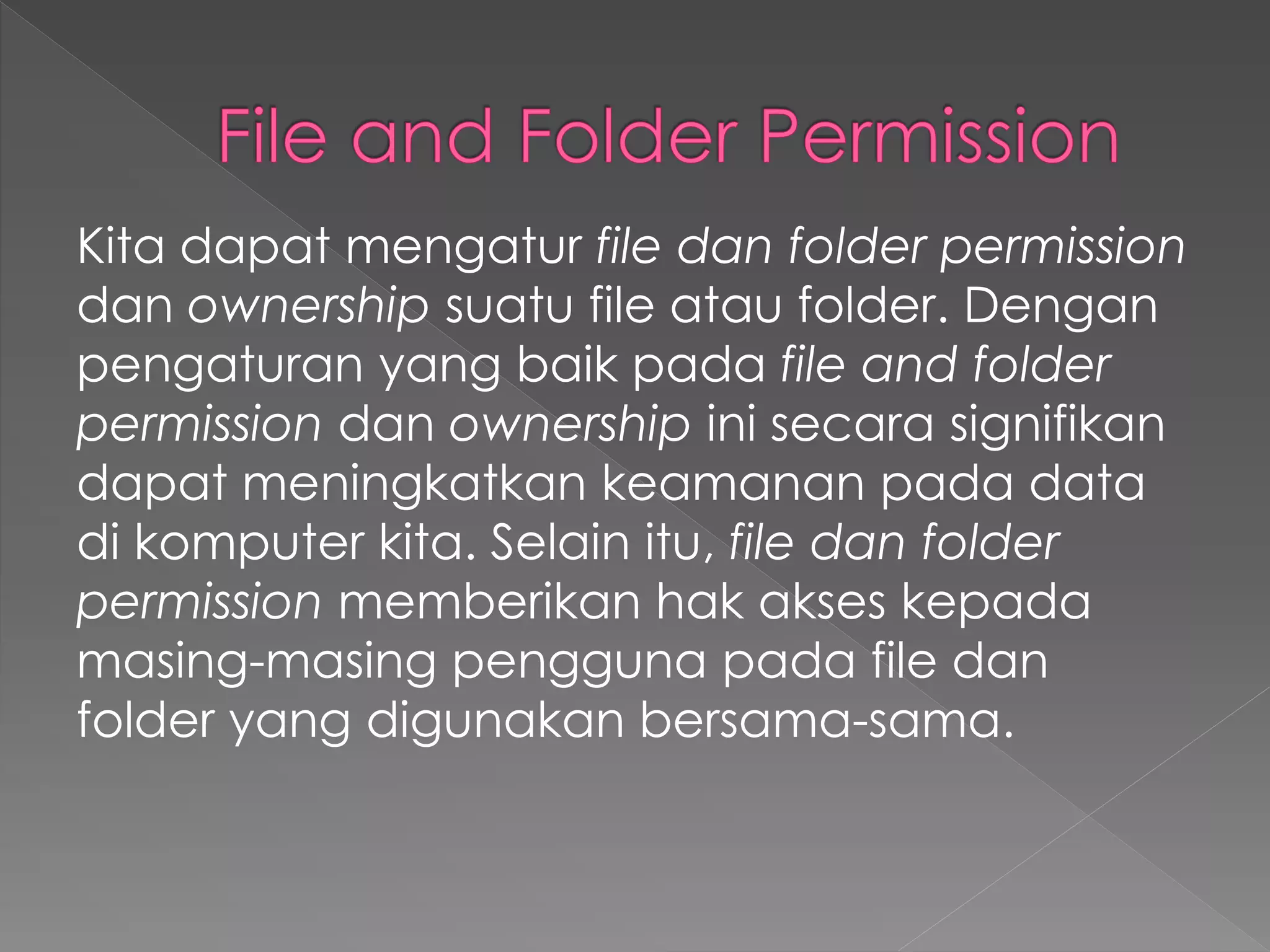 Materi file and folder security | PPTX