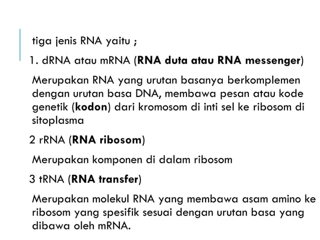Materi Genetika Sel : DNA dan jenis jenis RNANA .ppt