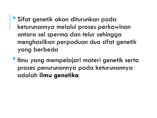 Materi Genetika Sel : DNA dan jenis jenis RNANA .ppt