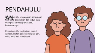 MATERI GENETIK KELAS 9 Pewarisan Sifat Pada Manusia.pptx