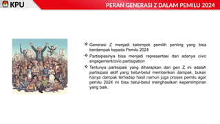 peran penting generasi milenial dalam pengawasan pemilu | PPT