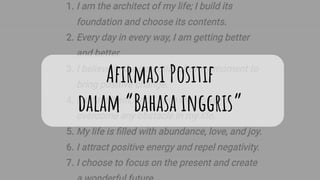 Materi Good Morning Tentang Possitive Affirmation | PPTX