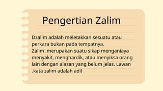 Materi Hadits ke 14 (Tentang larangan berbuat dzalim).pptx