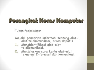 Materi Hardware Komputer presentasi hardware | PPT