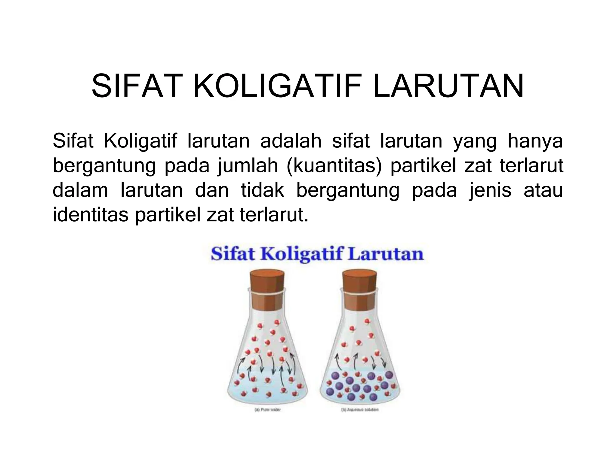 Materi Hari 1_Konsentrasi Larutan dan Sifat Koligatif Larutan.pptx