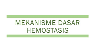 Materi Hemostasis.pdf