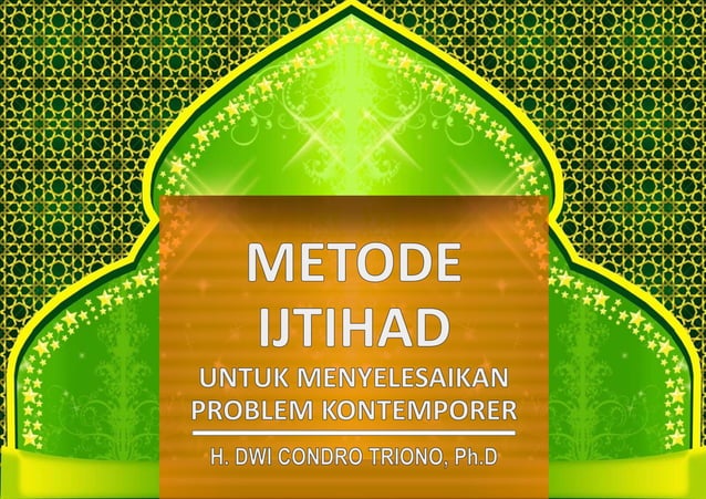 Materi IBC 25 Metode Ijtihad | PPT