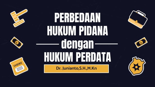 MATERI II Perbedaan Hukum Pidana Dengan Hukum Perdata.pptx