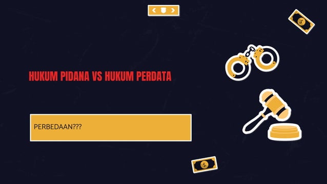 MATERI II Perbedaan Hukum Pidana Dengan Hukum Perdata.pptx