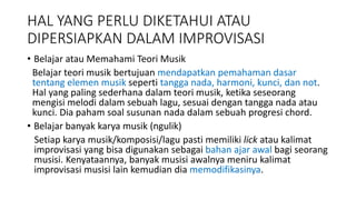 Improvisasi dalam bermain musik | PPTX