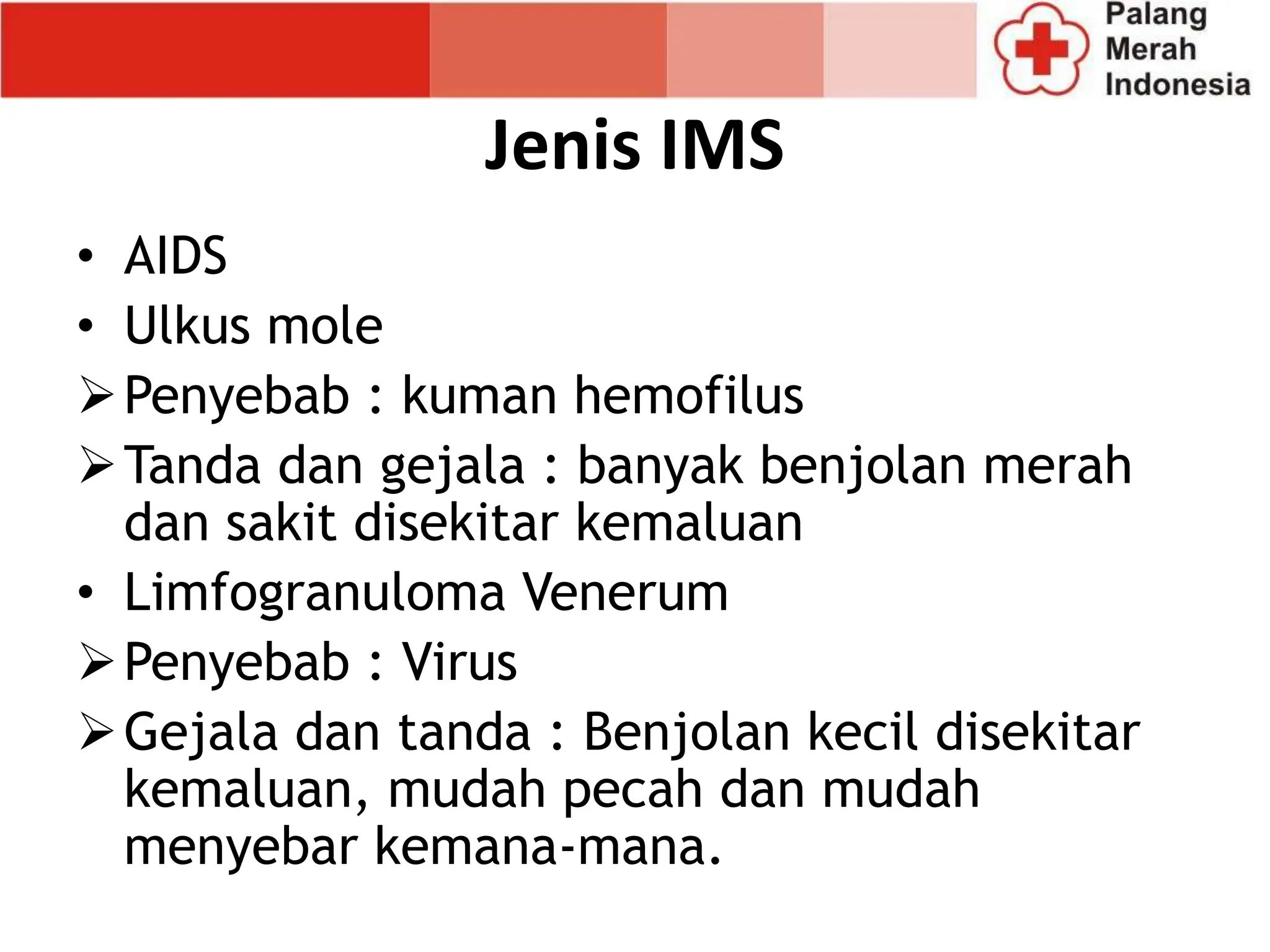 Materi Infeksi Menular Seksual (IMS) untuk KSR | PPTX